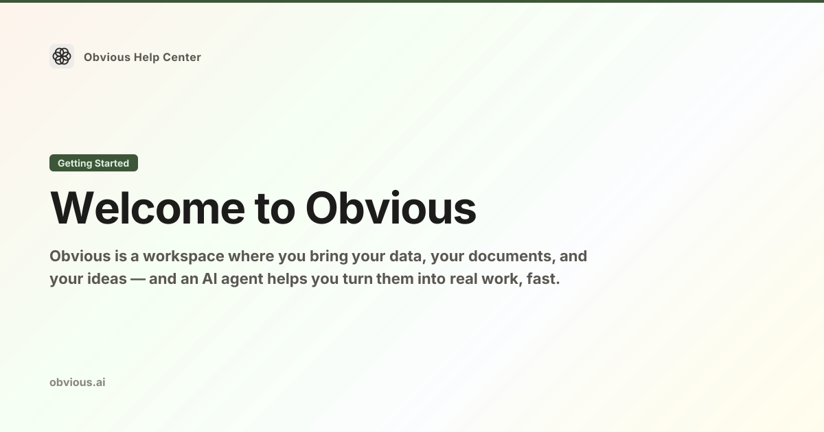 Welcome to Obvious — Obvious Help Center